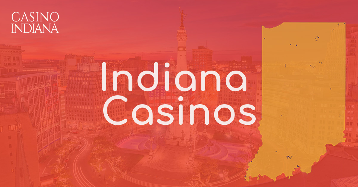 Indiana Casinos - casino-indiana.com